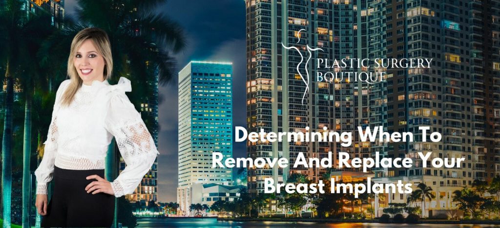 Breast Implants Guide by Dr. Sophie Miami | When to Replace